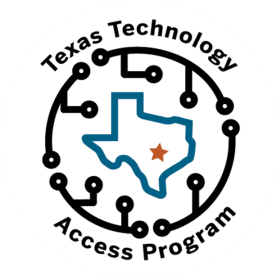 Texas Technology Access Program | Texas Technology Access Program